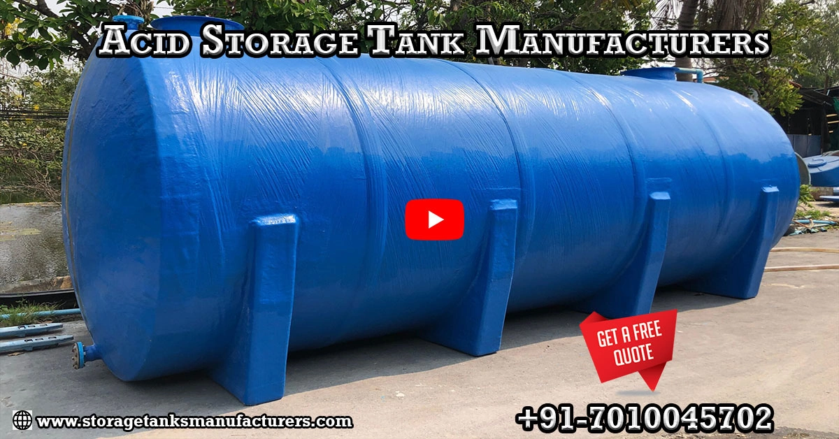 Acid Storage Tank Manufacturers|Hyderabad|Chennai|Bangalore|Mysore|India